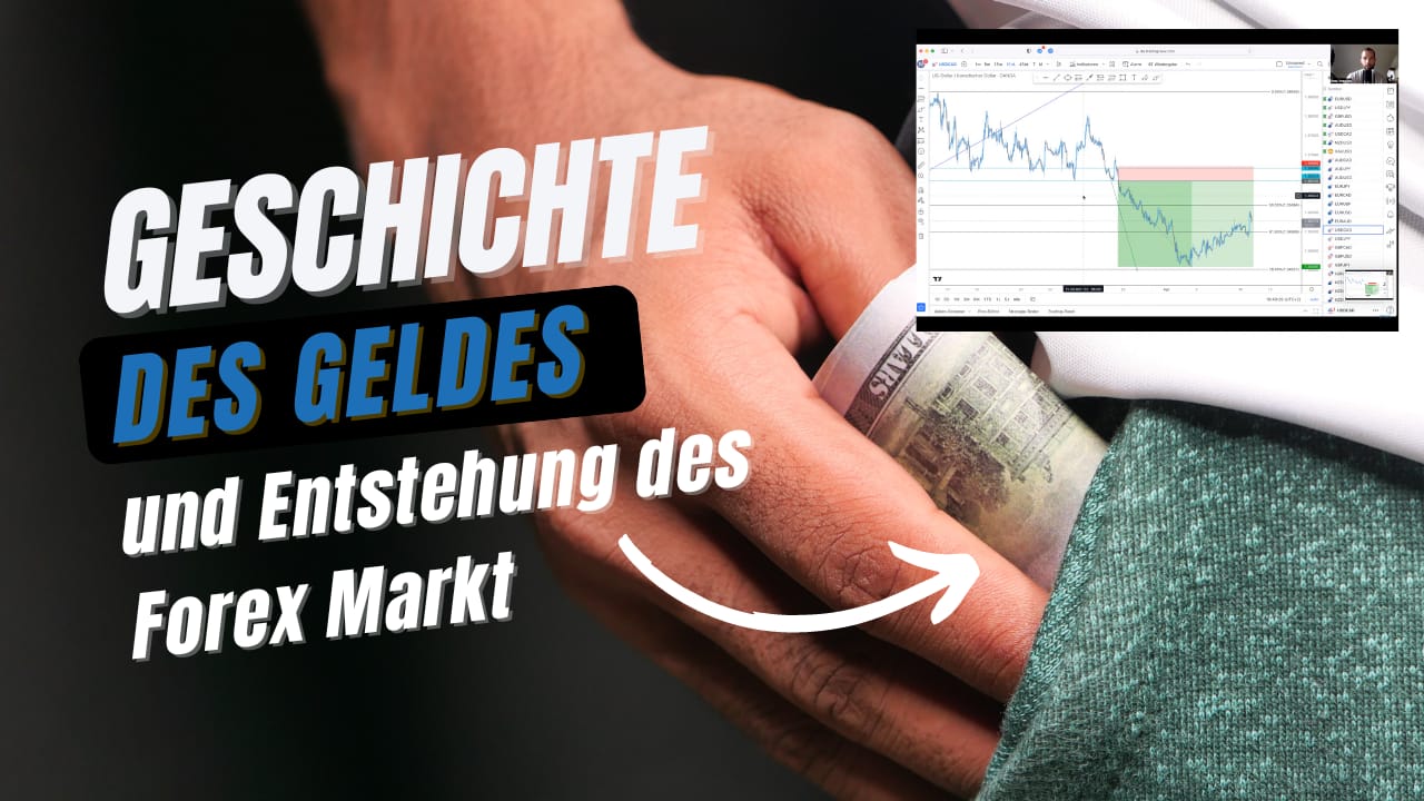 Die Geschichte des Geldes und die Entstehung des Forex Marktes